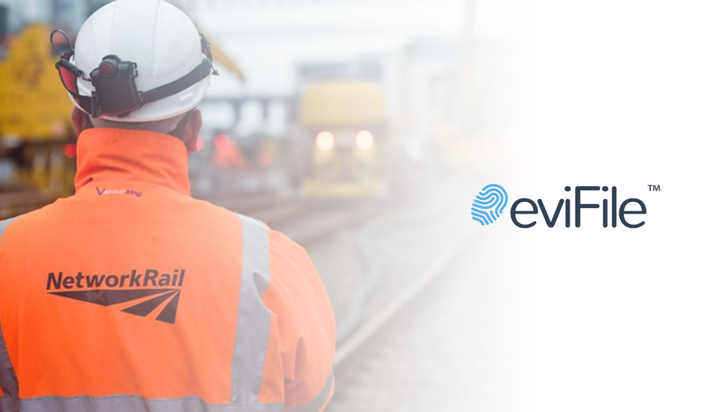 eviFile for Network Rail - eviFile